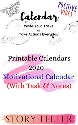 Printable Calendars 2020 - Motivational Calendar by Story Teller ...