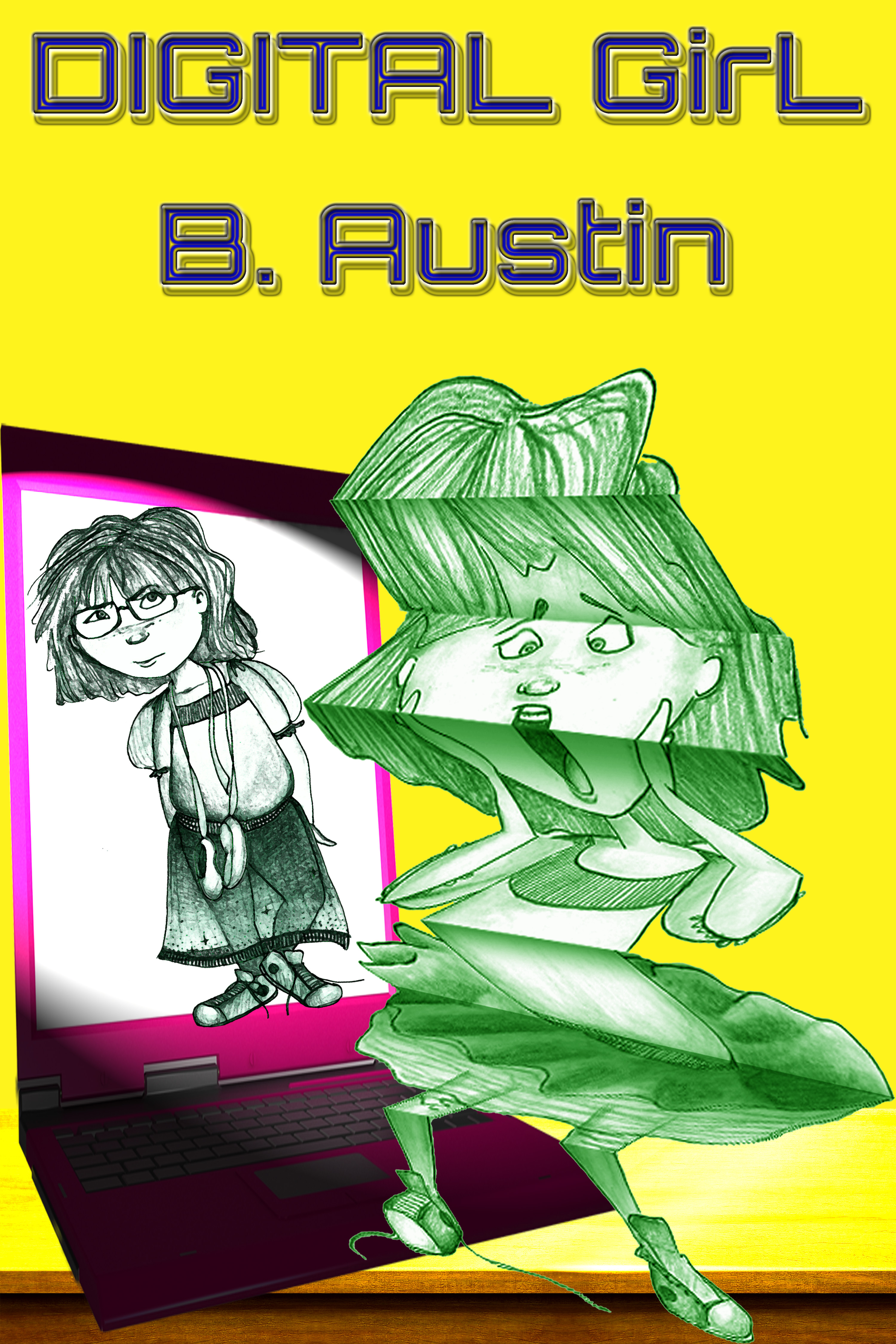 Digital Girl by B. Austin | Goodreads