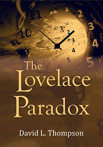 The Lovelace Paradox by David L. Thompson | Goodreads
