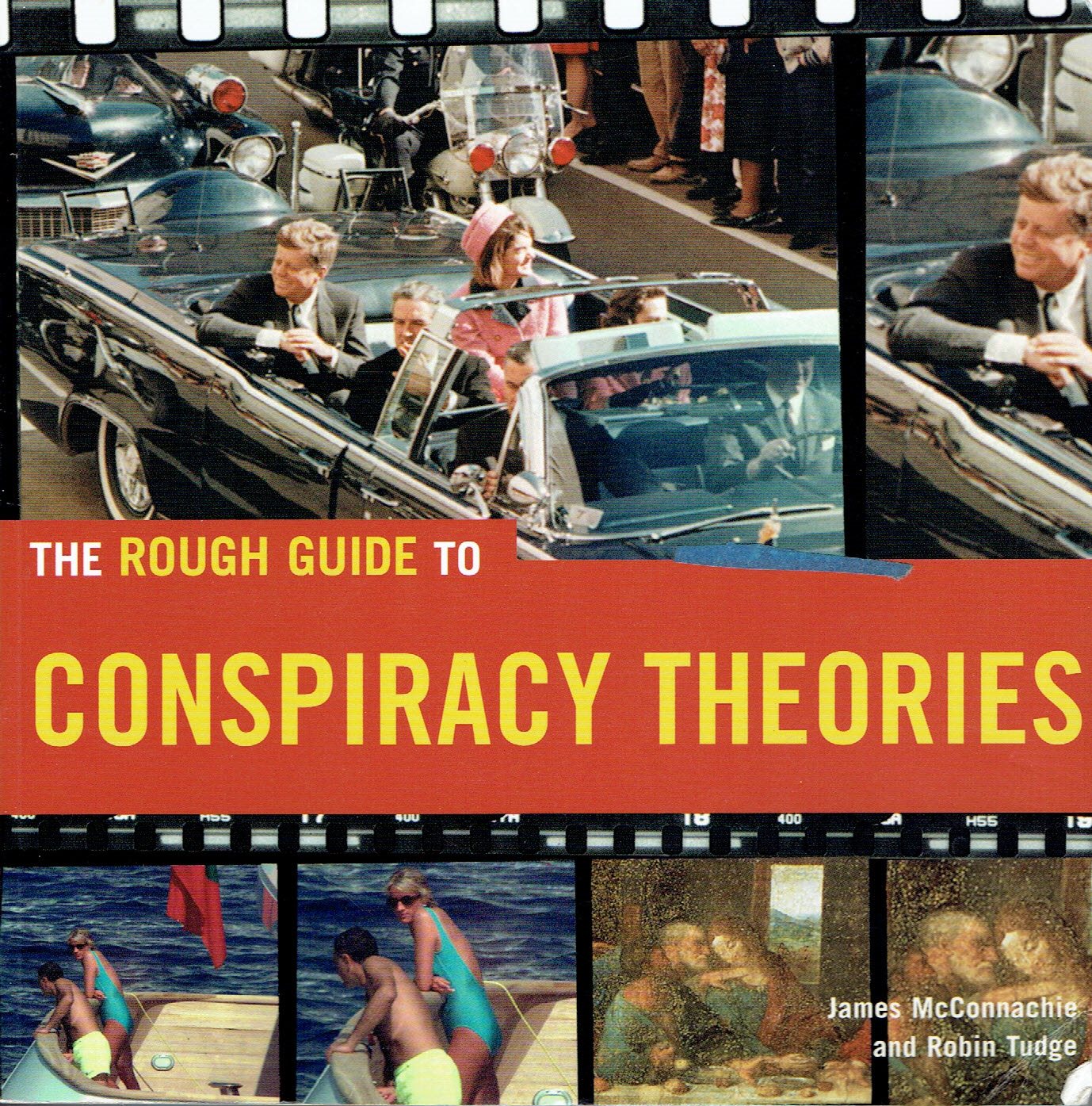 The Rough Guide to Conspiracy Theories by James McConnachie | Goodreads