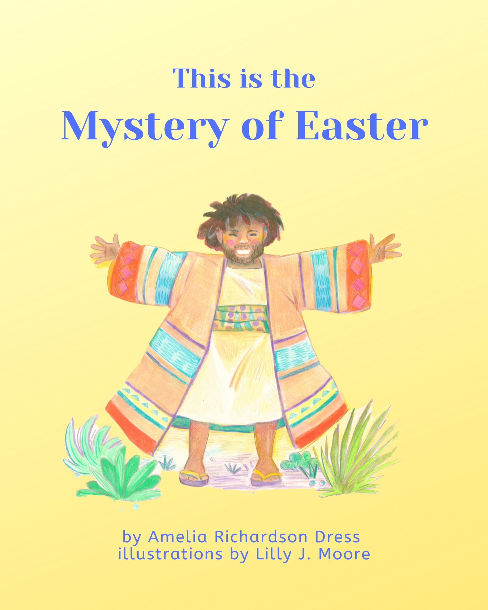 This is the Mystery of Easter by Amelia Richardson Dress | Goodreads