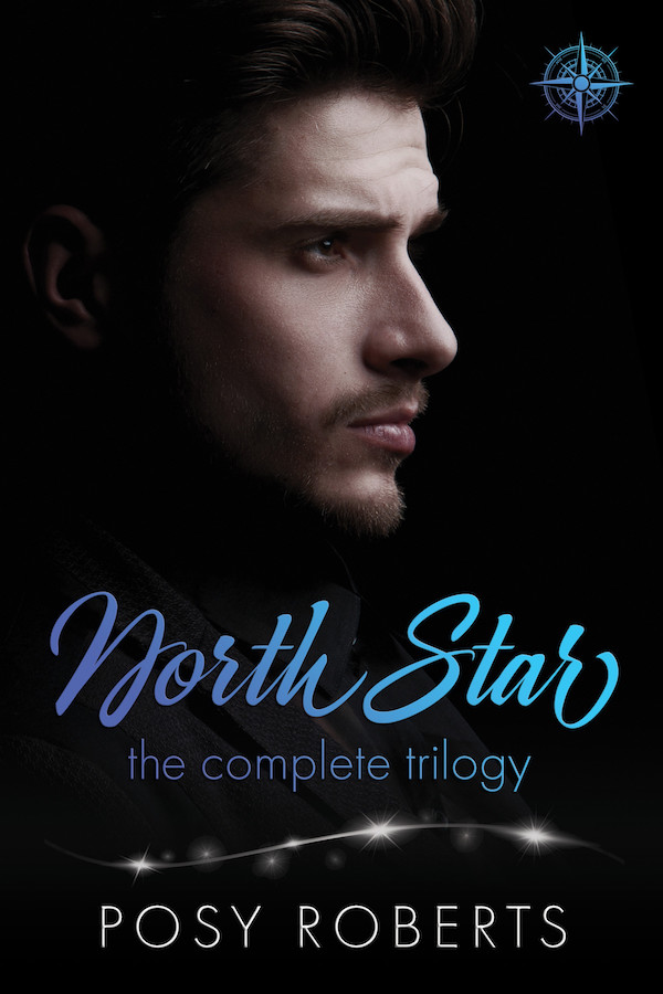 North Star (The Complete Trilogy) by Posy Roberts | Goodreads