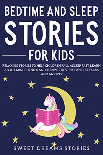 BEDTIME AND SLEEP STORIES FOR KIDS: Relaxing Stories To Help Children ...