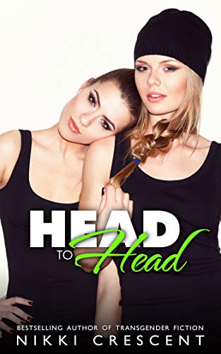 HEAD TO HEAD by Nikki Crescent | Goodreads