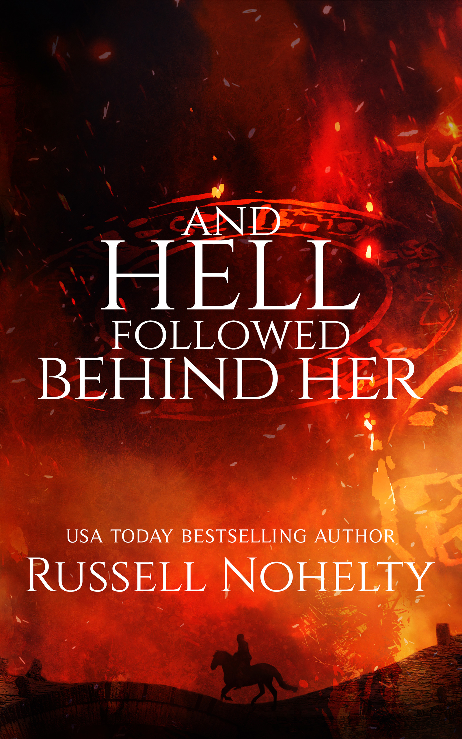 And Hell Followed Behind Her by Russell Nohelty | Goodreads