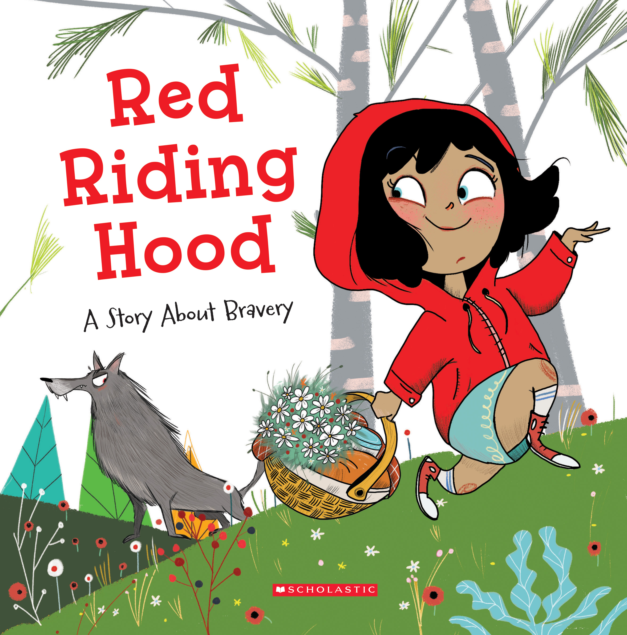 Red Riding Hood (Tales to Grow By): A Story About Bravery by Meredith ...