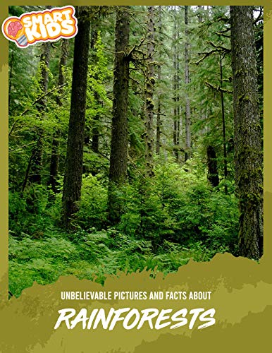 Unbelievable Pictures and Facts About Rainforests by Olivia Greenwood ...