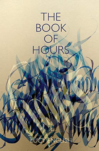 The Book of Hours by Lucy English | Goodreads