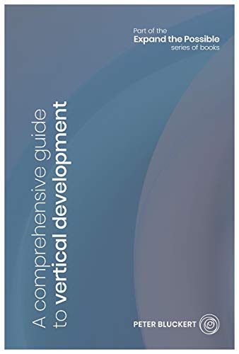 A comprehensive guide to vertical development by Peter Bluckert | Goodreads