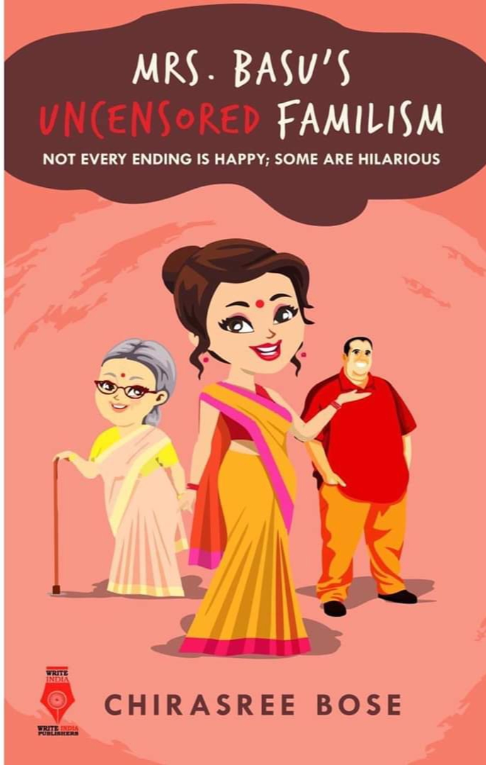 Mrs. Basu's Uncensored Familism by Chirasree Bose | Goodreads