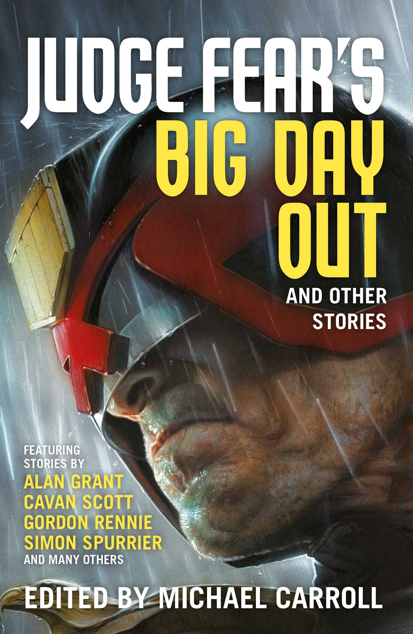 Judge Fear's Big Day Out and Other Stories by Michael Carroll | Goodreads