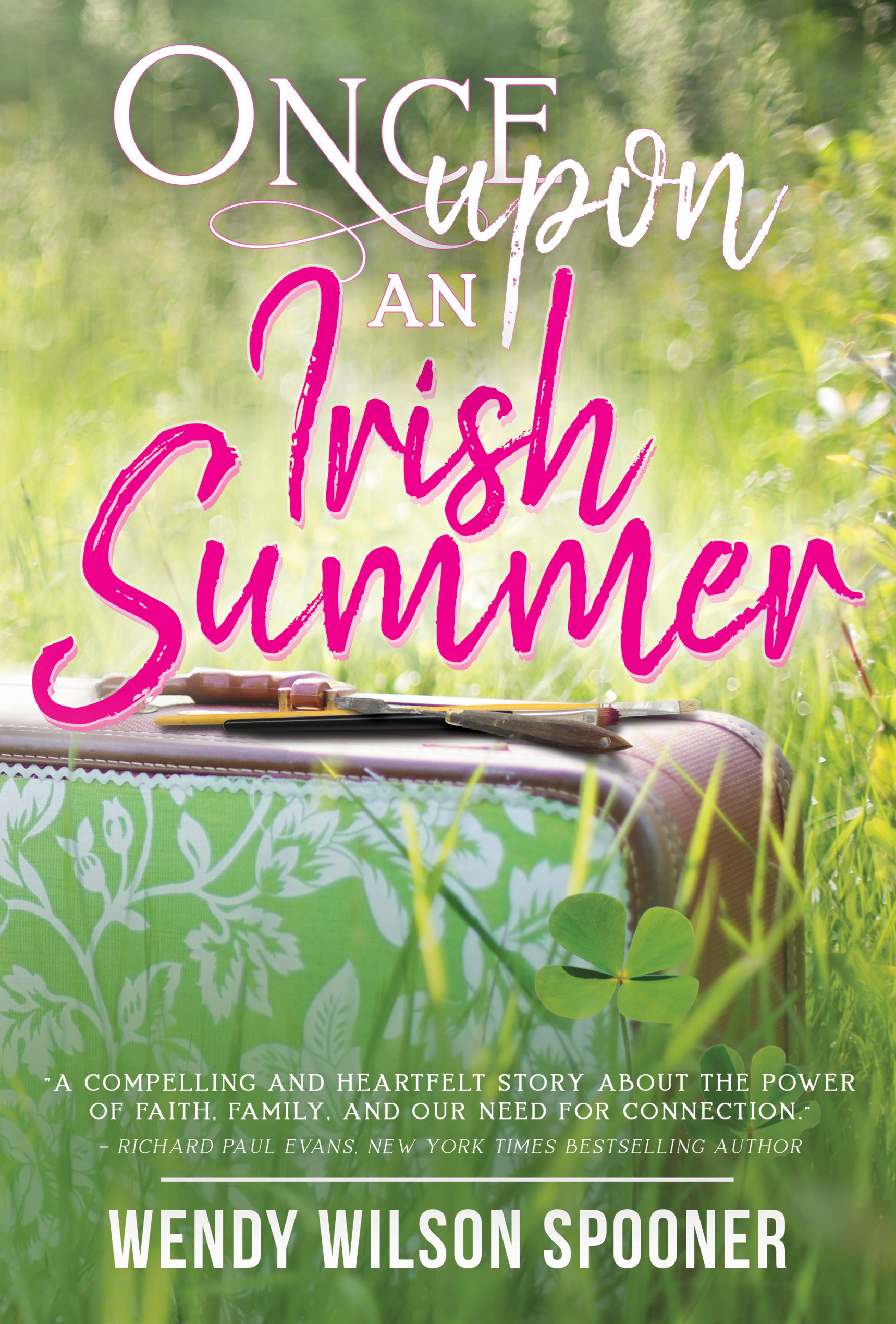 Once Upon an Irish Summer by Wendy Wilson Spooner | Goodreads
