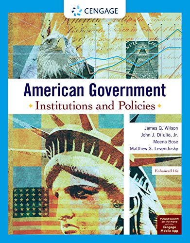 American Government: Institutions and Policies, Enhanced by James Q ...