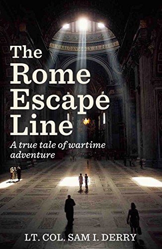 The Rome Escape Line by Sam Derry | Goodreads