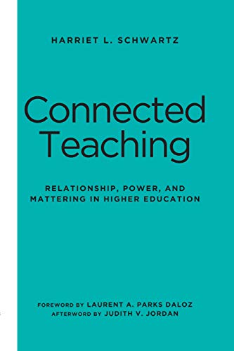 Connected Teaching by Harriet L. Schwartz | Goodreads