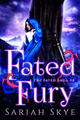 Fated Fury (The Fated Saga Book 4) by Sariah Skye | Goodreads