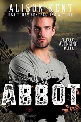 Abbot (Avenging VIII #1) by Alison Kent | Goodreads