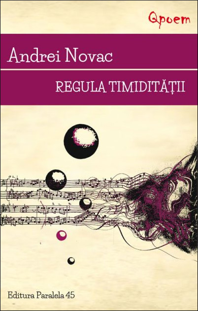 Regula timidităţii by Andrei Novac | Goodreads