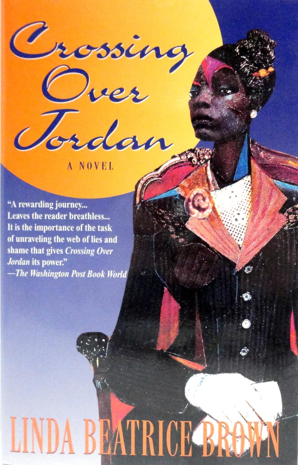 Crossing Over Jordan by Linda Beatrice Brown | Goodreads