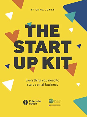 The StartUp Kit: Everything you need to start a small business by Jones ...