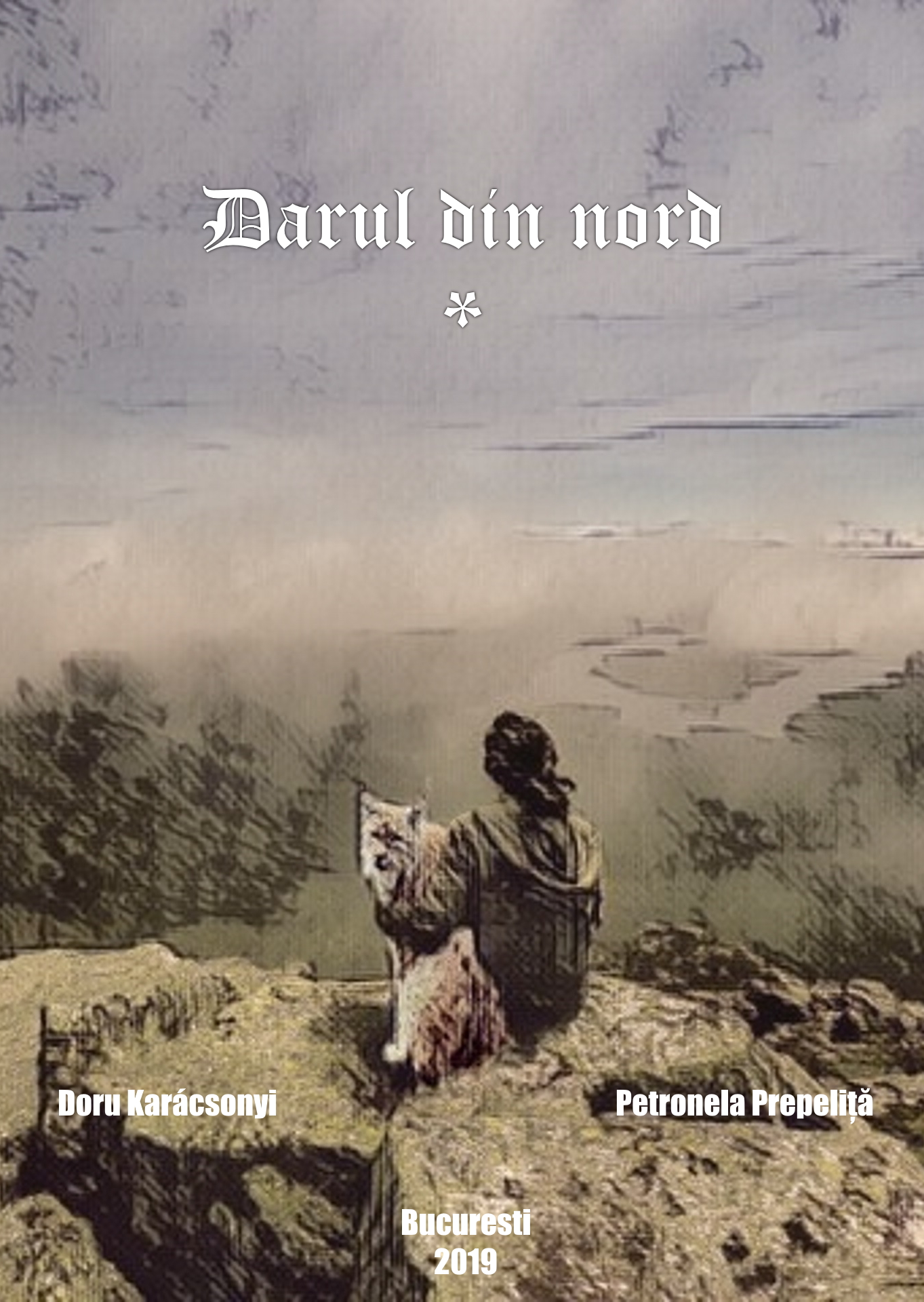 Darul din nord by Doru Karacsonyi | Goodreads