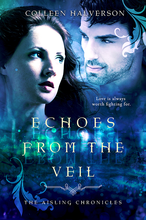 Echoes from the Veil by Colleen Halverson | Goodreads