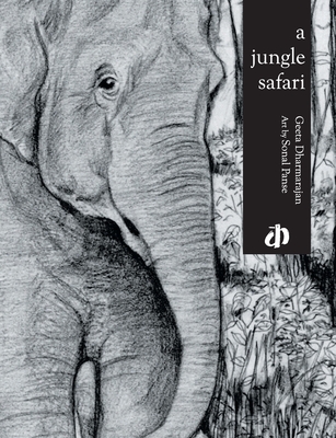 A Jungle Safari by Geeta Dharmarajan | Goodreads