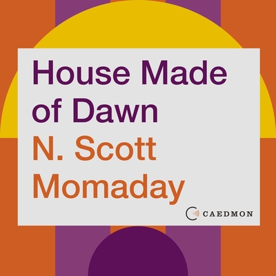 House Made of Dawn: A Novel by N. Scott Momaday | Goodreads