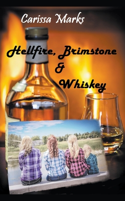 Hellfire,Brimstone & Whiskey (Borderlands-Whitehall) by Carissa Marks ...