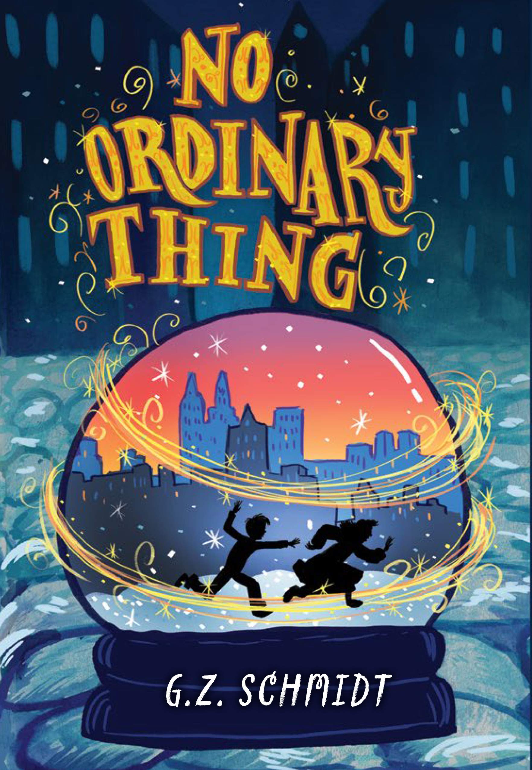 No Ordinary Thing by G.Z. Schmidt | Goodreads
