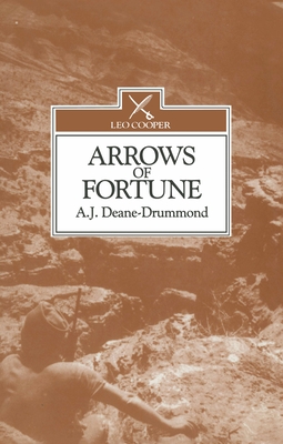 Arrows of Fortune by A J Deane-Drummond | Goodreads