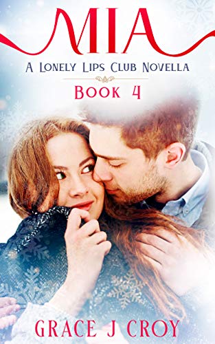 Mia: A Sweet Valentine's Day Romance by Grace J. Croy | Goodreads