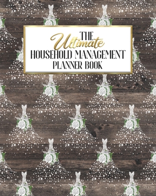 The Ultimate Household Management Planner Book: Bridal Wood Wedding ...