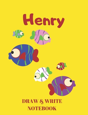 Henry Draw & Write Notebook: Personalized with Name for Boys who Love ...