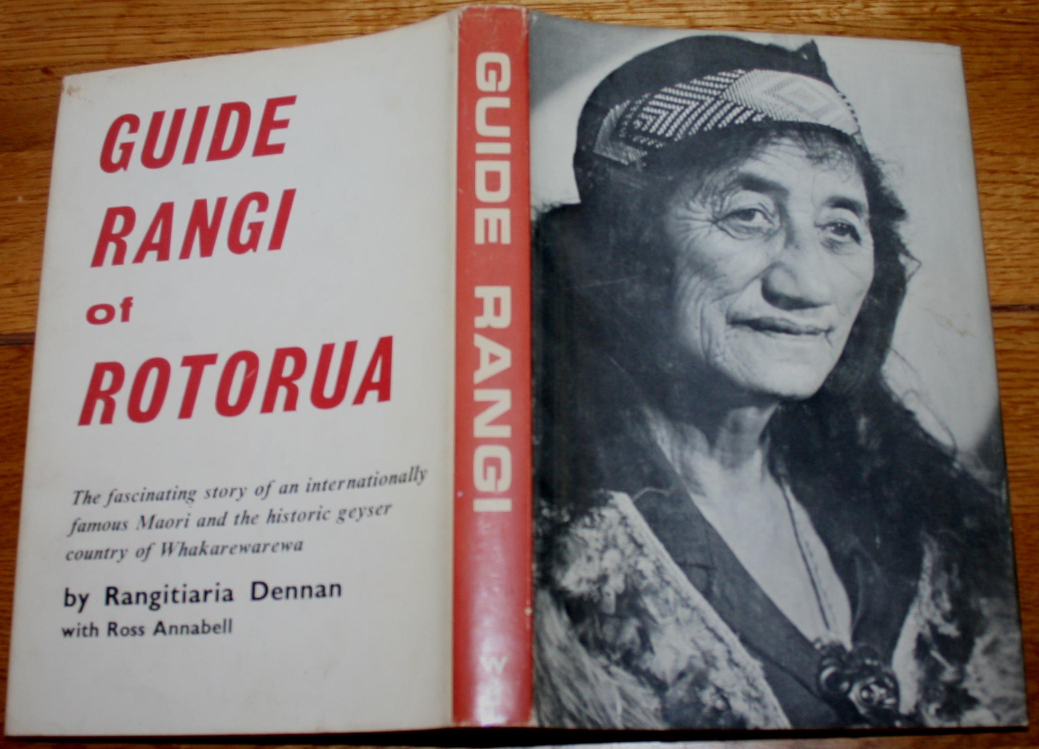Guide Rangi of Rotorua by Rangitiaria Dennan | Goodreads
