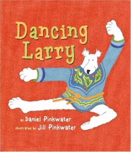 Dancing Larry by Daniel Pinkwater | Goodreads