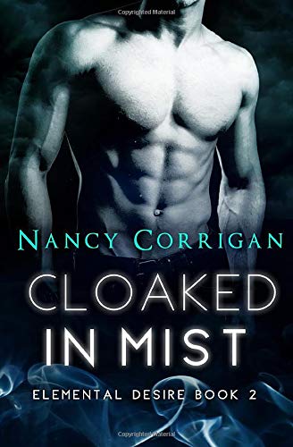 Cloaked in Mist by Nancy Corrigan | Goodreads