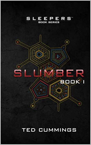 Slumber (Sleepers, #1) by Ted Cummings | Goodreads