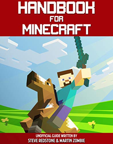 Handbook for Minecraft: Unofficial guide to ultimate secrets, tips ...