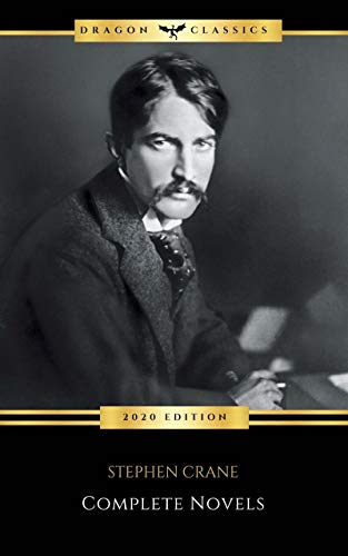 Complete Novels by Stephen Crane | Goodreads