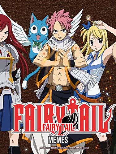 The Funny Fairy Tail Memes by Baris Sodora | Goodreads