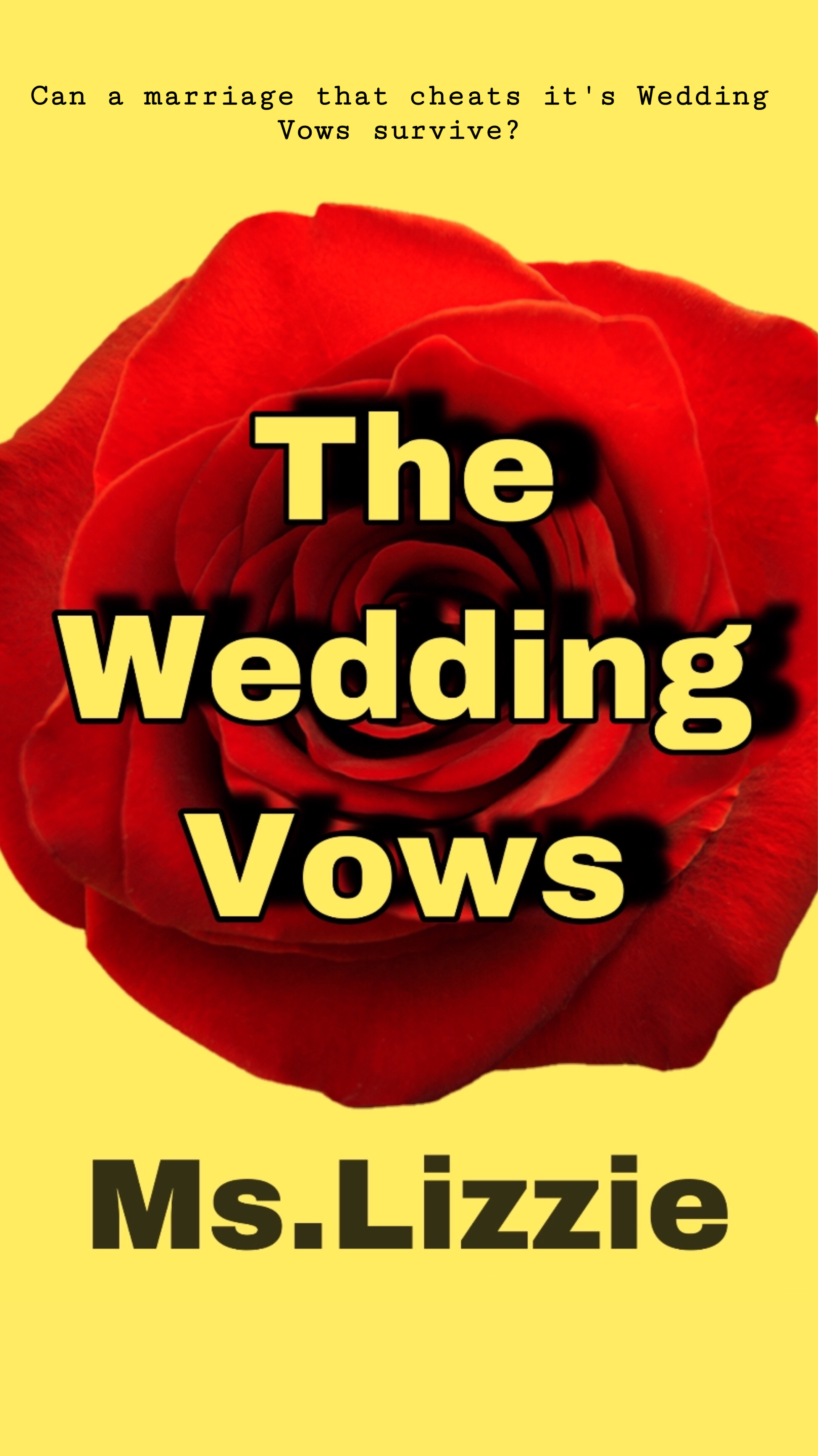 The Wedding Vows by Ms. Lizzie | Goodreads