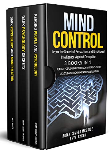 MIND CONTROL: Learn the Secrets of Persuasion and Emotional ...