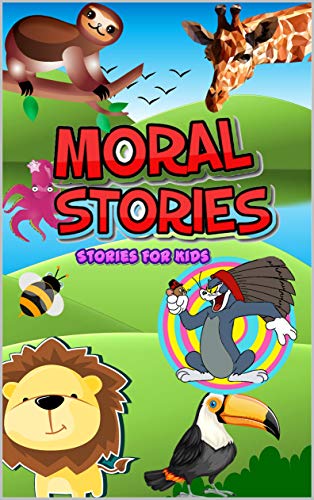 Moral Stories with illustration: Stories For Kids by Manjappa W ...