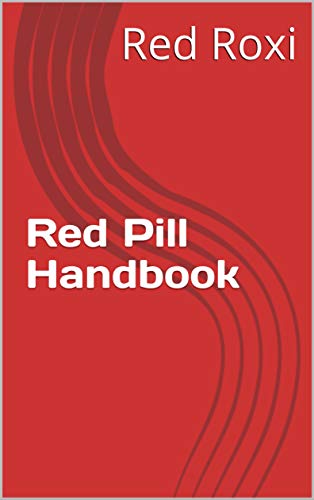 Red Pill Handbook by Red Roxi | Goodreads