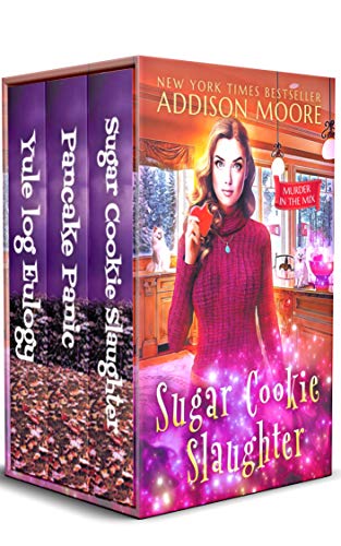 Murder in the Mix Books 16-18 by Addison Moore | Goodreads