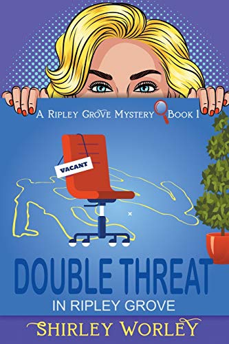 Double Threat In Ripley Grove (A Ripley Grove Mystery, Book 1): A ...