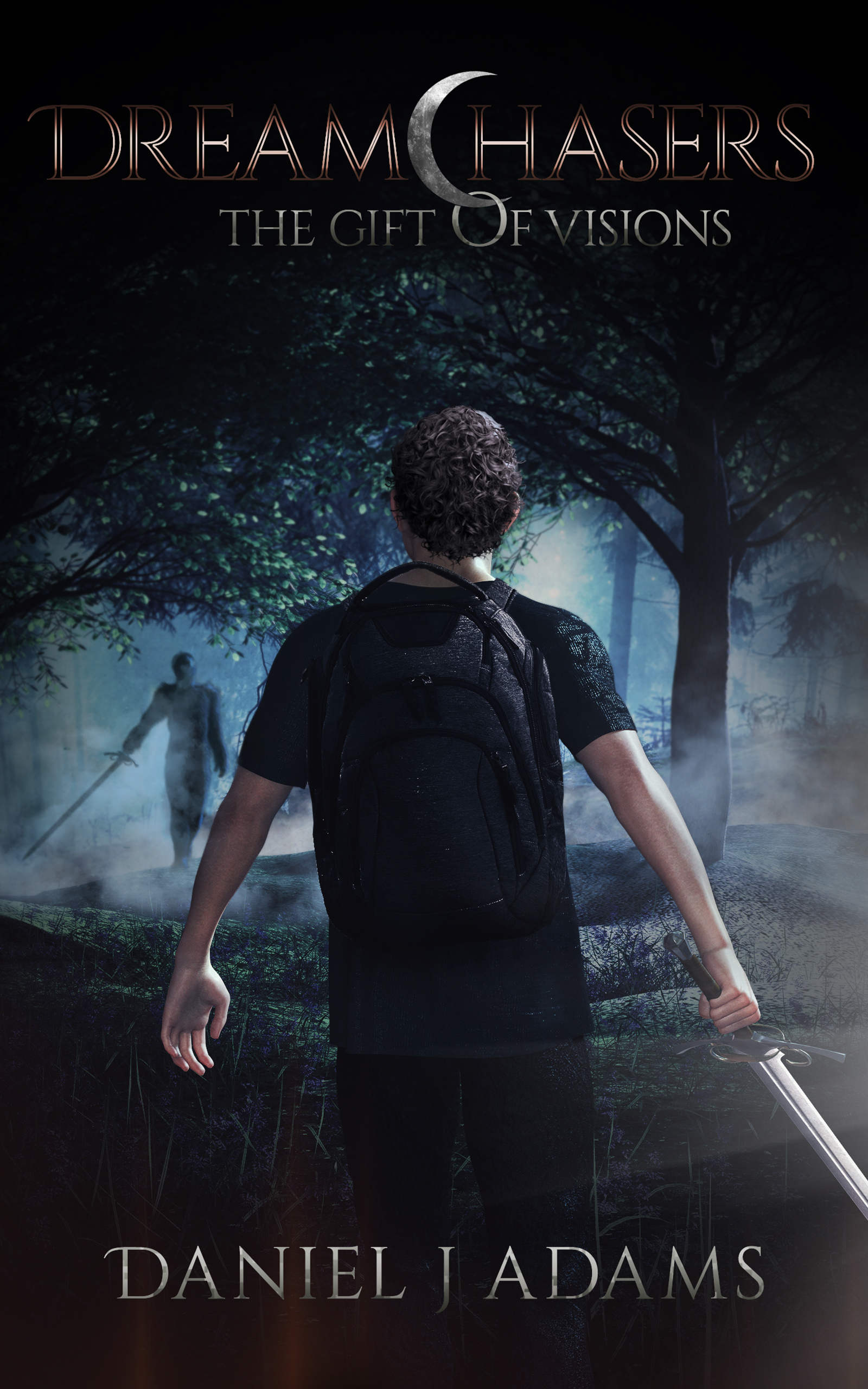 The Gift of Visions (Dreamchasers, #1) by Daniel J. Adams | Goodreads