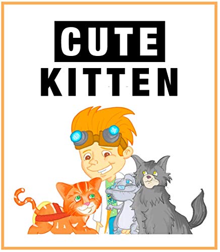 Cute kitten stories for kids: New edition by Elalaoui Youssef | Goodreads