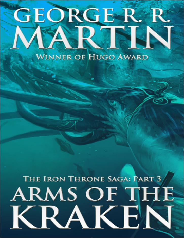 Arms of the Kraken by George R.R. Martin | Goodreads